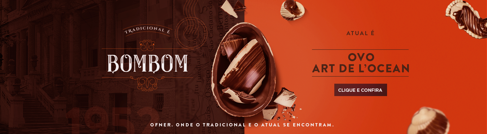 Coxinhas, Chocolates, Panetones e Muito Mais | Ofner 65 Anos